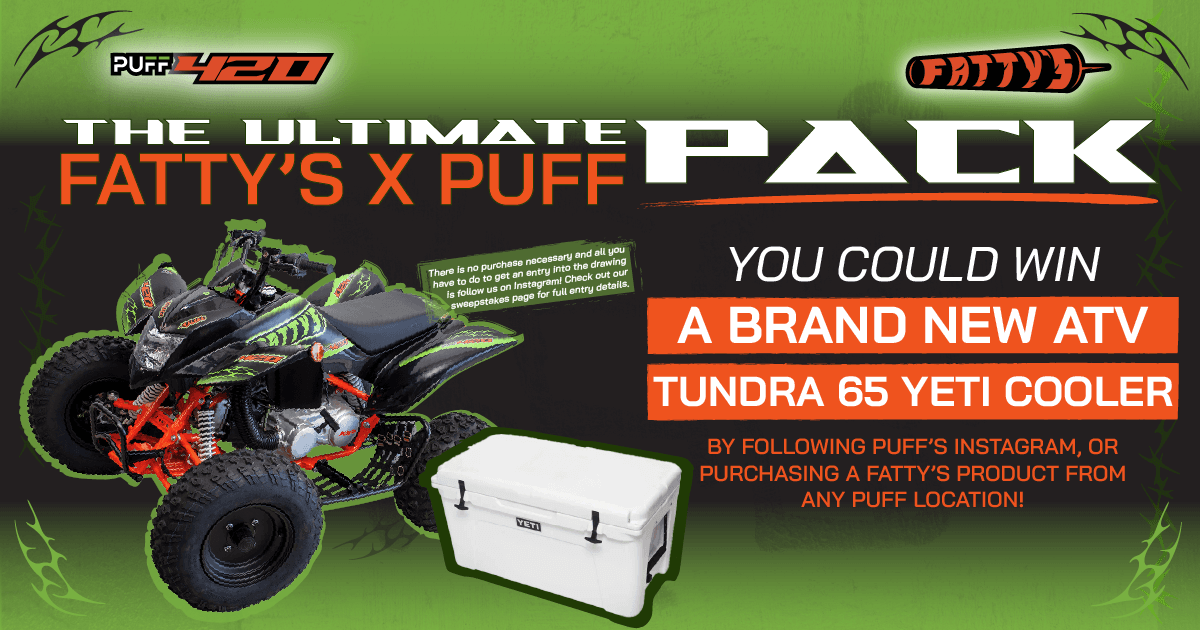 PUFF Giveaway - The Ultimate Fatty’s X Puff Pack